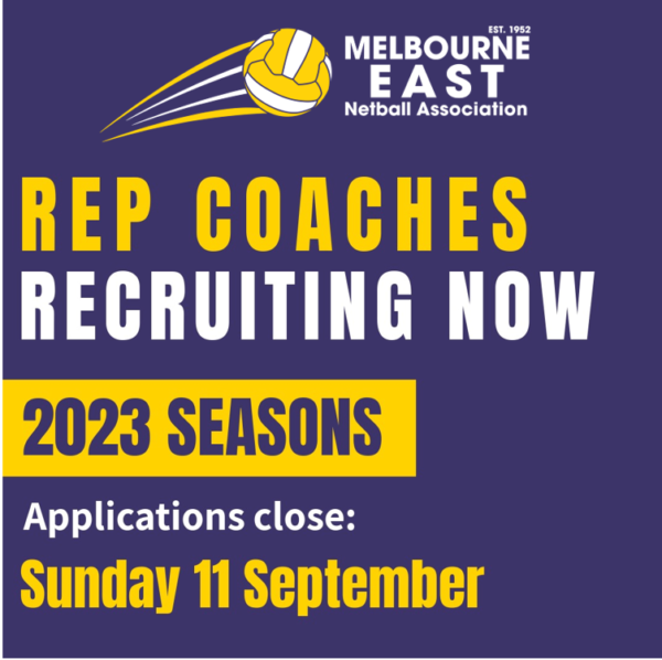 2023 Rep Coach Applications Open – Melbourne East Netball Association